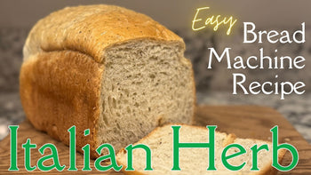 Bread Machine Italian Herb Bread Recipe for Beginners – Robyn on the Farm